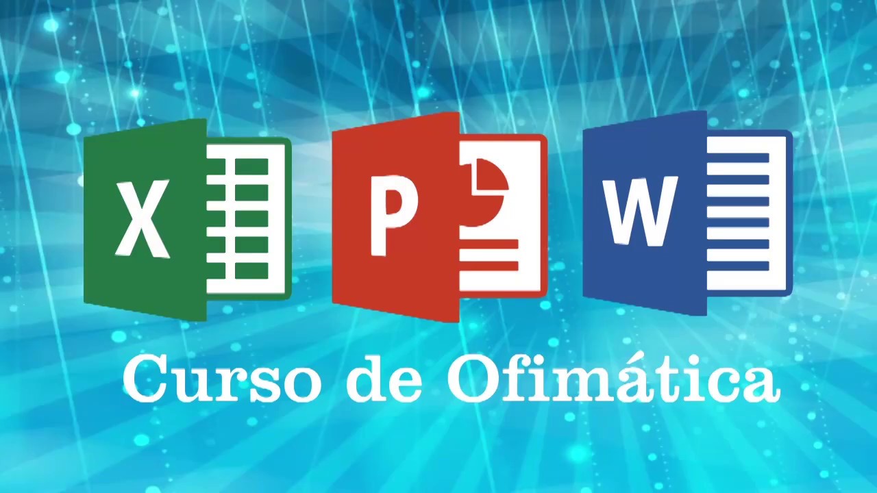 OFIMATICA BASICA – ofimatica